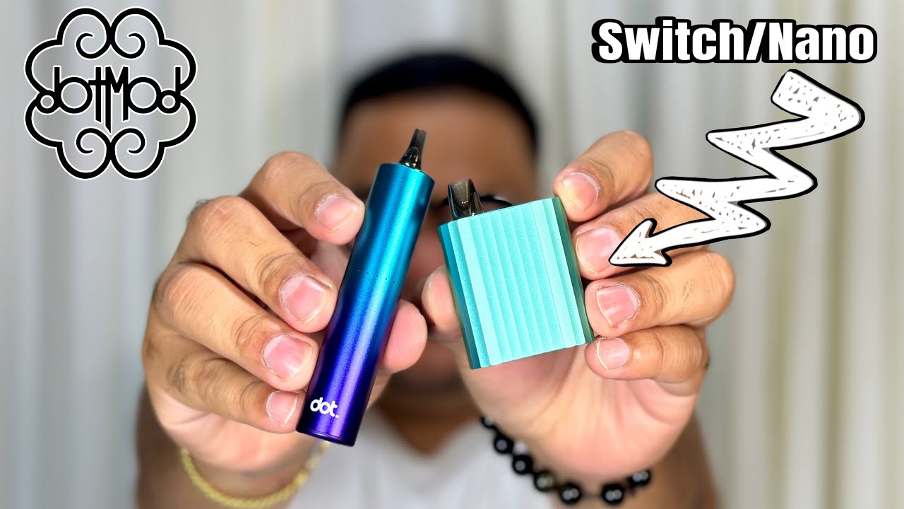 DOTMOD Switch nano/Switch 2in1 pod system! - YouTube