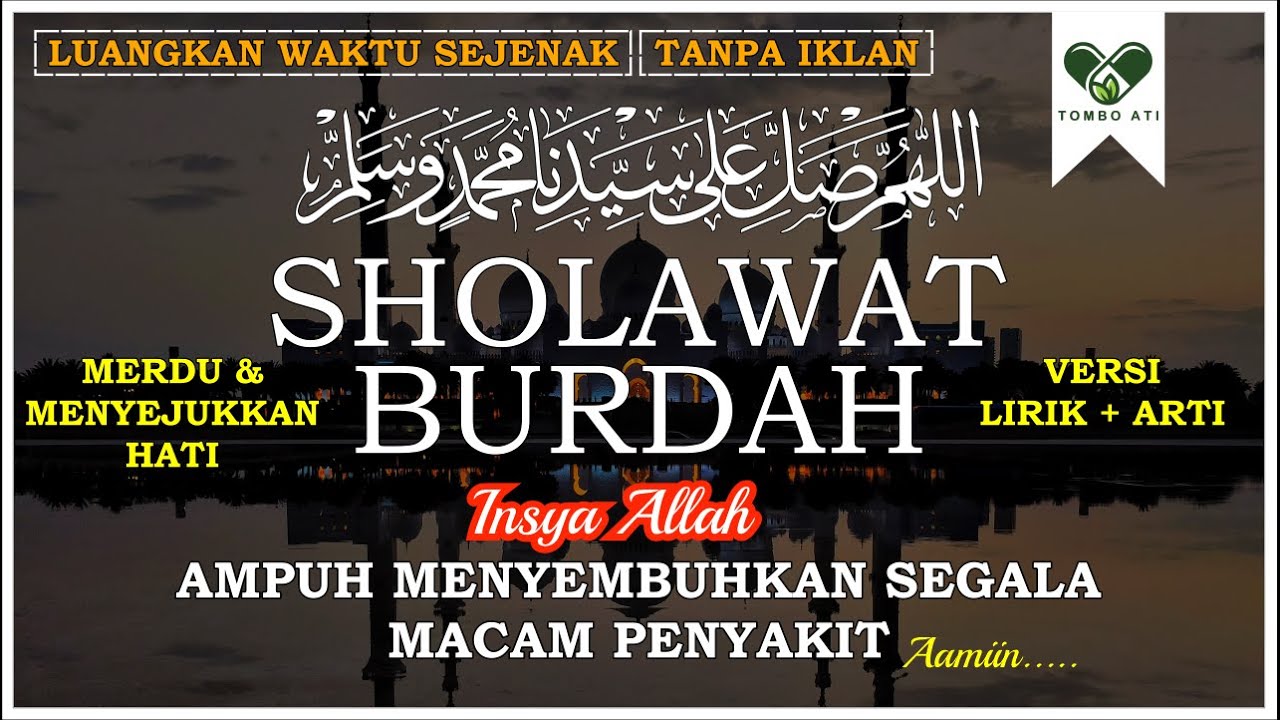 Sholawat Burdah Lengkap Beserta Lirik Arab dan Artinya - YouTube