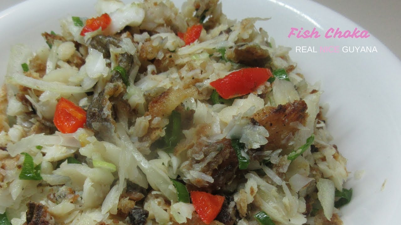 Fish Choka, step by step Video Recipe I Real Nice Guyana (HD) - YouTube