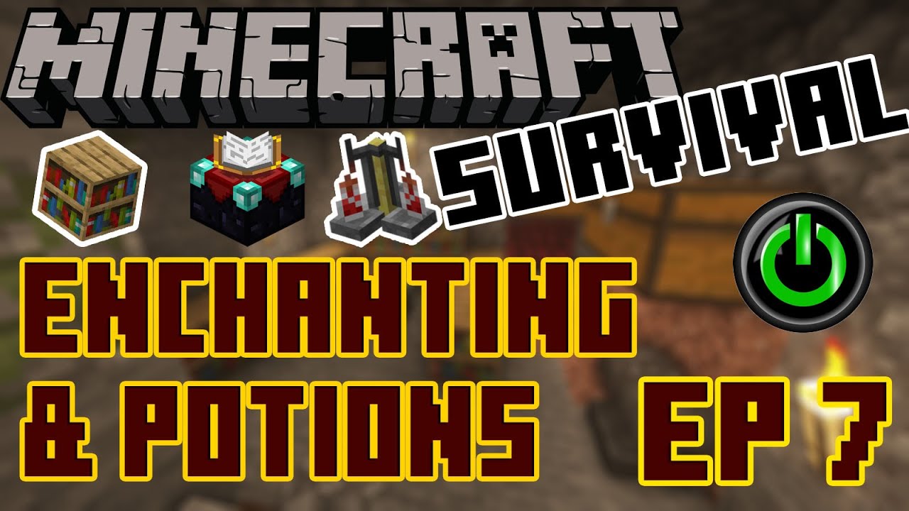 මැජික් | Enchanting & Potion Brewing | Minecraft Survival | Episode 07 ...