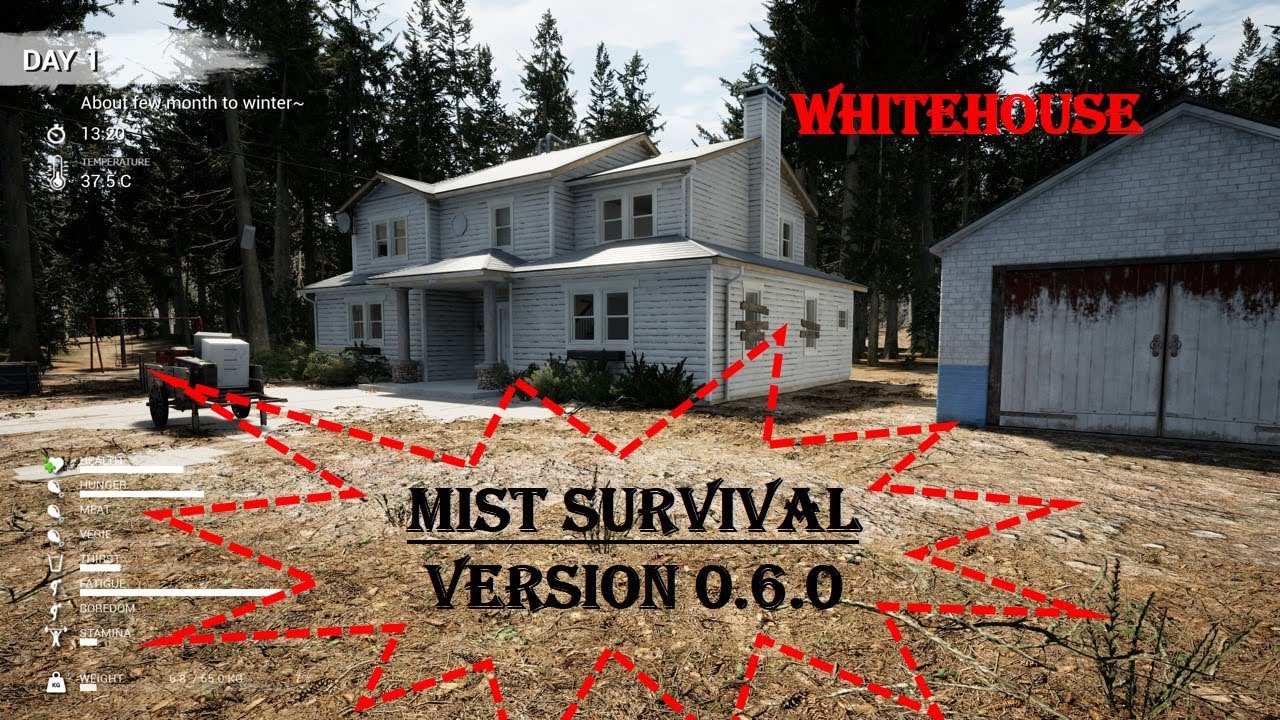 Mist Survival - Part 1 - First task - Find the WhiteHouse 🏠| Version 0. ...