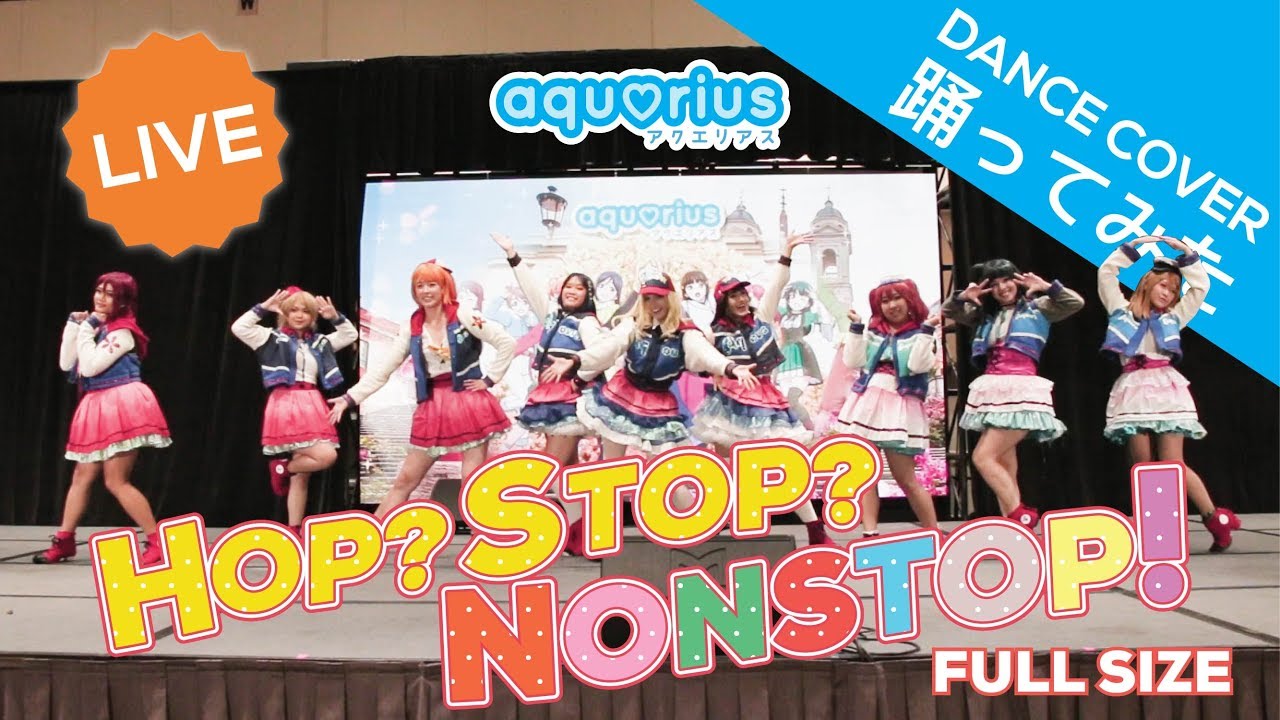 【aqu♡rius LIVE】Hop? Stop? Nonstop! (Full Size) 踊ってみた【dance cover】 - YouTube