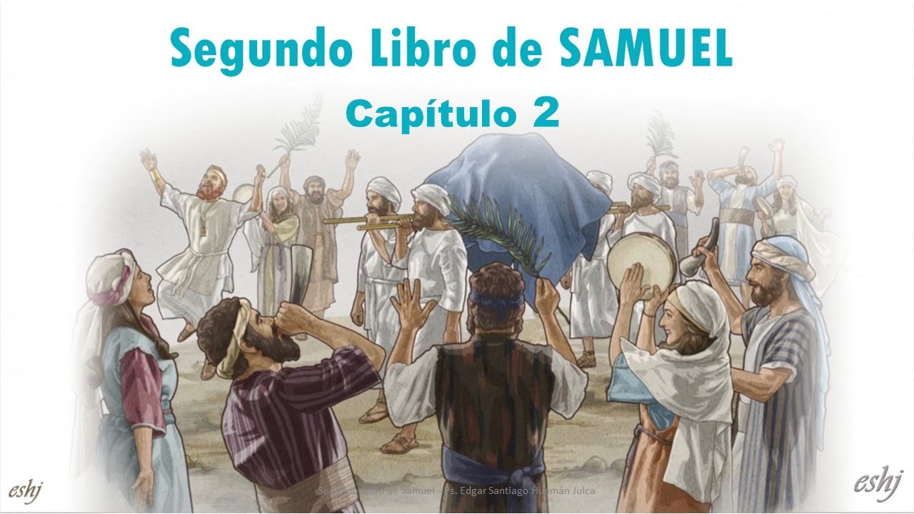2 Samuel Capítulo 2 - La Biblia - YouTube