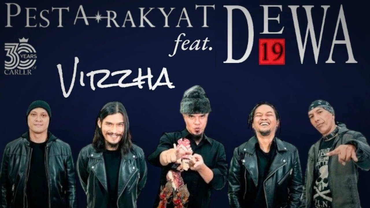 DEWA 19 feat. VIRZHA at GOLD DRAGON Q-BIG BSD & KELAPA GADING | FULL ...
