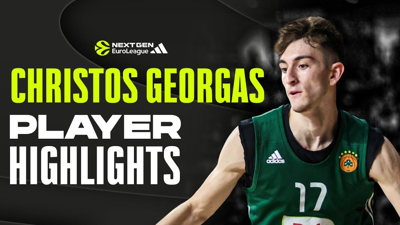 NextGen Istanbul Best Plays CHRISTOS GEORGAS - U18 Panathinaikos Athens ...