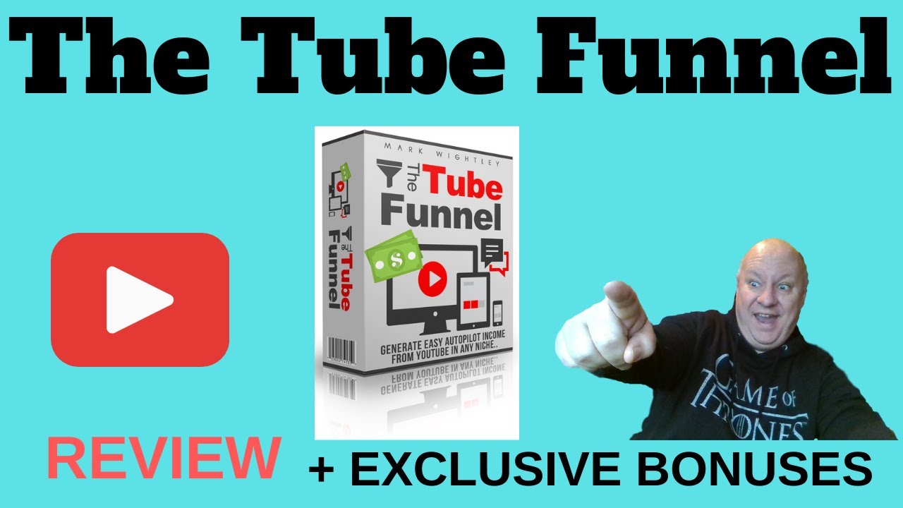 The Tube Funnel Review - Plus EXCLUSIVE BONUSES - (The Tube Funnel ...