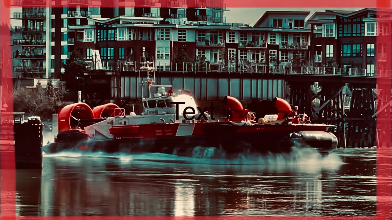 ⚓️Working Boats | Coast Guard Hovercraft ROARS down the Fraser River in ...