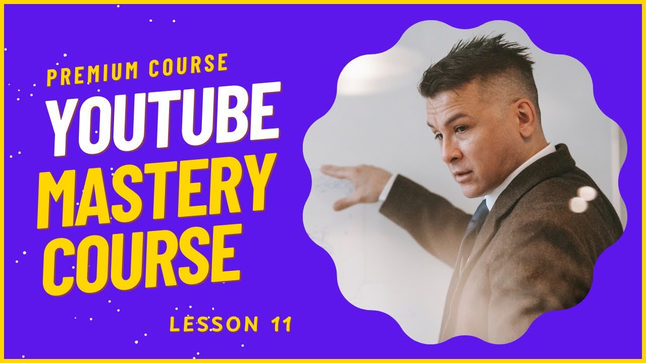 How to EARN from YOUTUBE | Lecture 11 | Youtube Mastery Course for Free ...