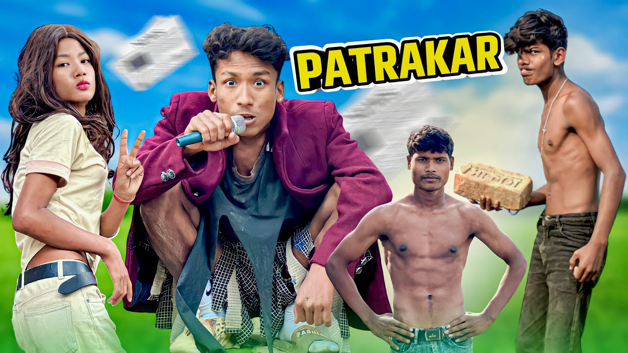 PATRAKAR ( Comedy video ) [Shykhar Razbonc] - YouTube