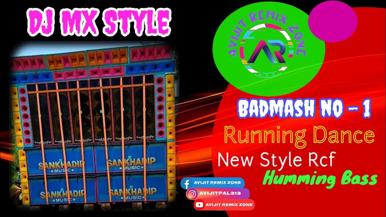 BADMASH No -1 /dj mx style/running humming bass/dj bm remix||Dj Avijit ...