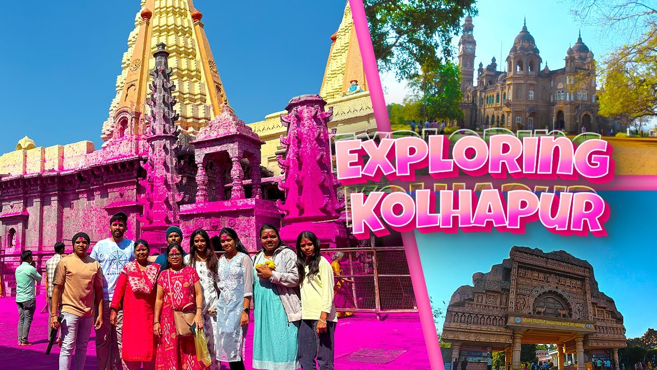 Day 7 || Exploring Kolhapur..... - YouTube