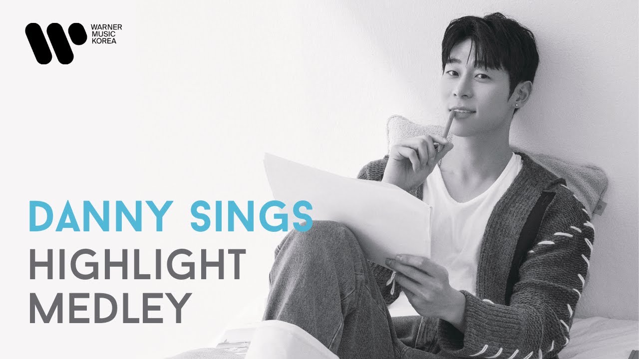 대니 구 (Danny Koo) - Danny Sing's [Highlight Medley] - YouTube
