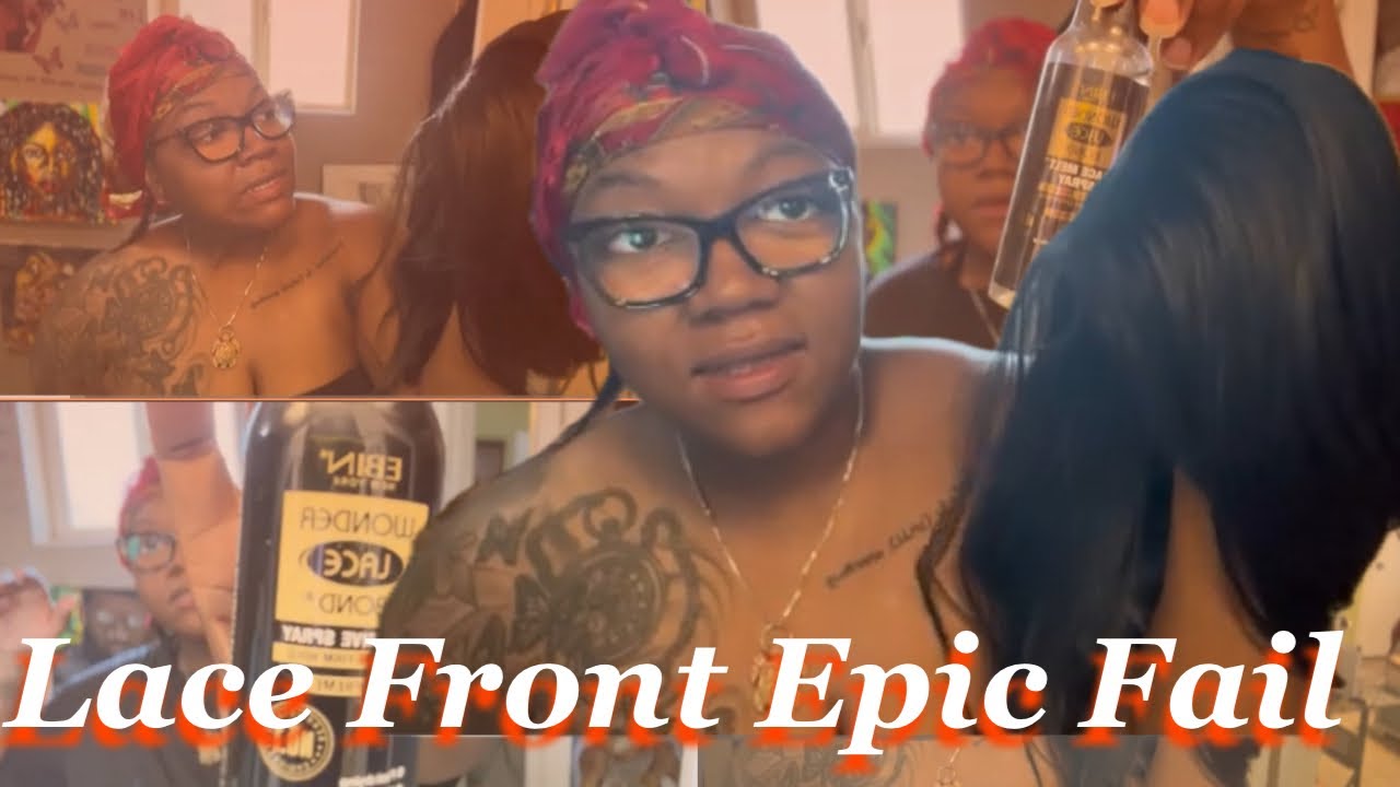 Lace Front Epic Fail - YouTube
