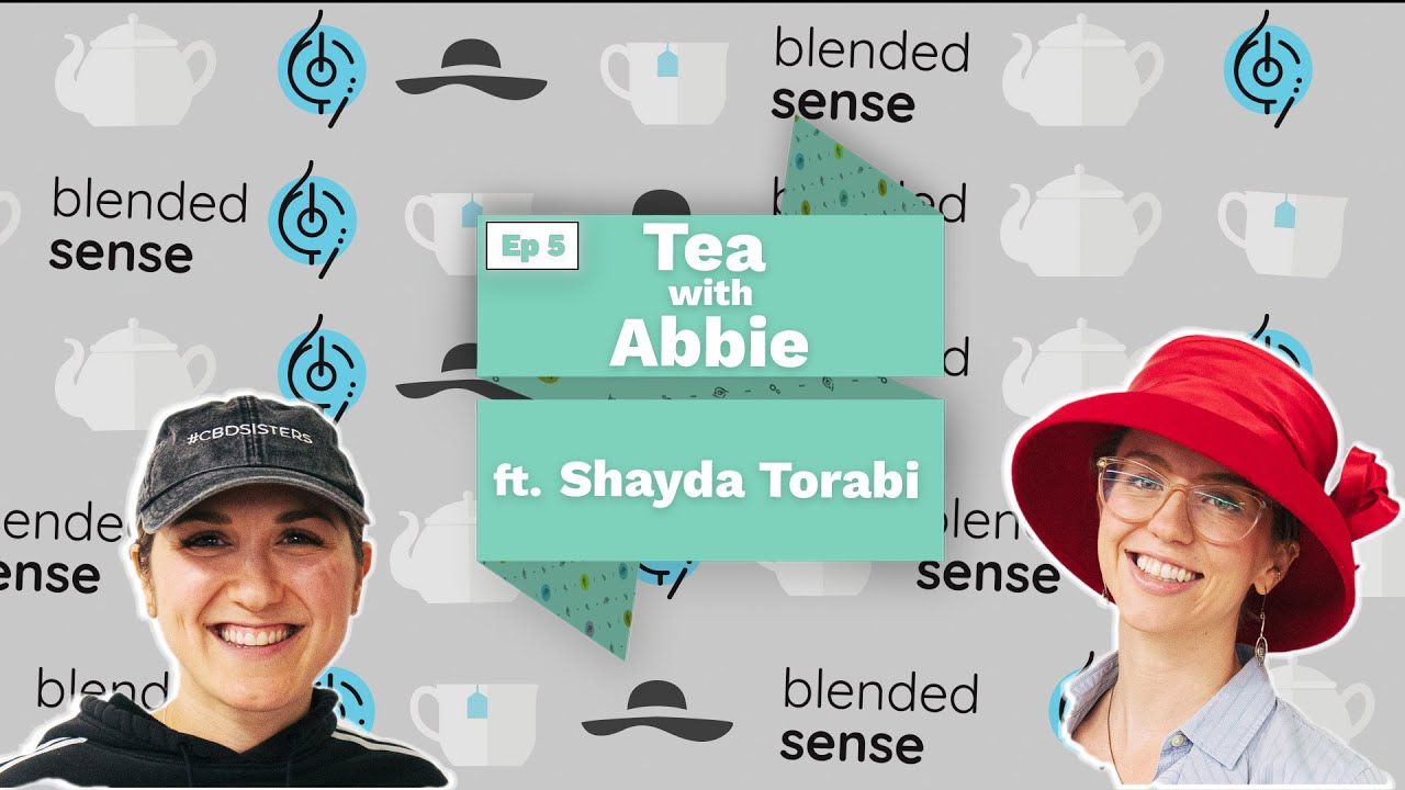 What's Starting a CBD Business Like? with Shayda Torabi, CoFounder and ...