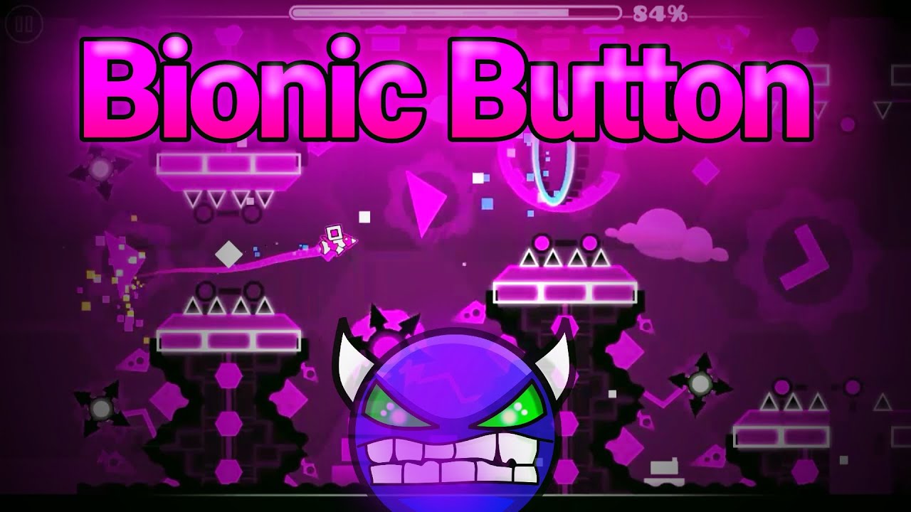 Geometry Dash [2.0] (Demon) - Bionic Button (100%) By: TheRealDarnoc ...