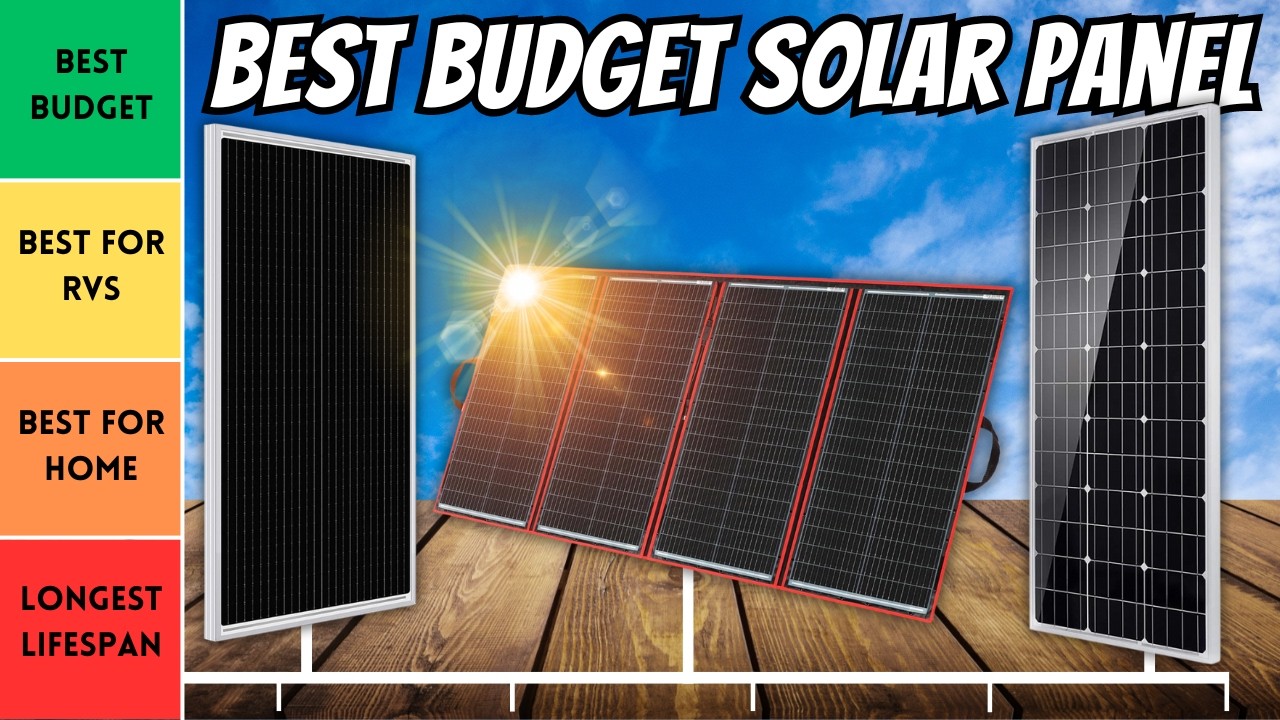 Best Budget Solar Panels 2024 - Watch This Before You Buy One! - YouTube