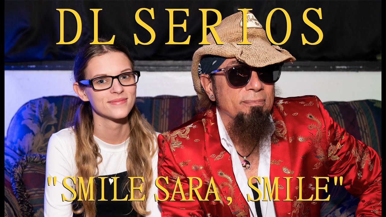 DL SERIOS "Smile Sara, Smile" (Official Video) - YouTube