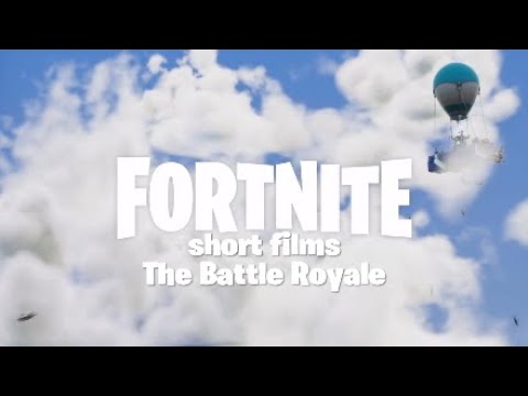 Fortnite short films The Battle Royale - YouTube