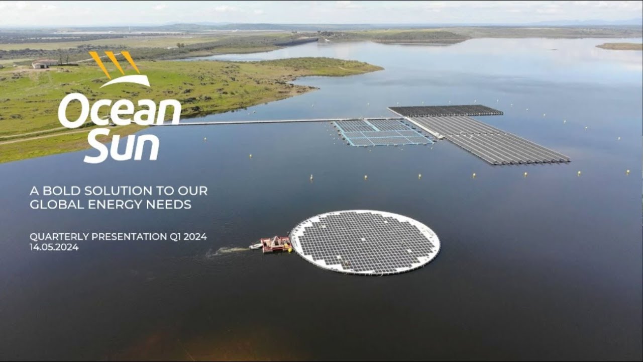 Ocean Sun Q1 results 2024 webcast - YouTube