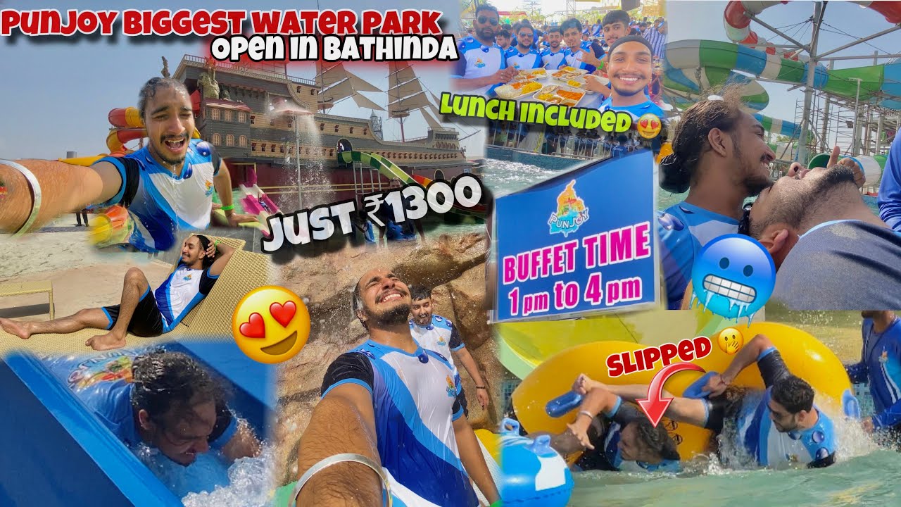 PUNJOY😍BIGGEST WATERPARK OPEN IN BATHINDA | FUN 🤩 | DANGEROUS 😨WATER ...