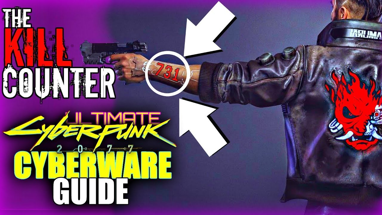 KILL COUNTER? Cyberpunk 2077 CYBERGUIDE - YouTube