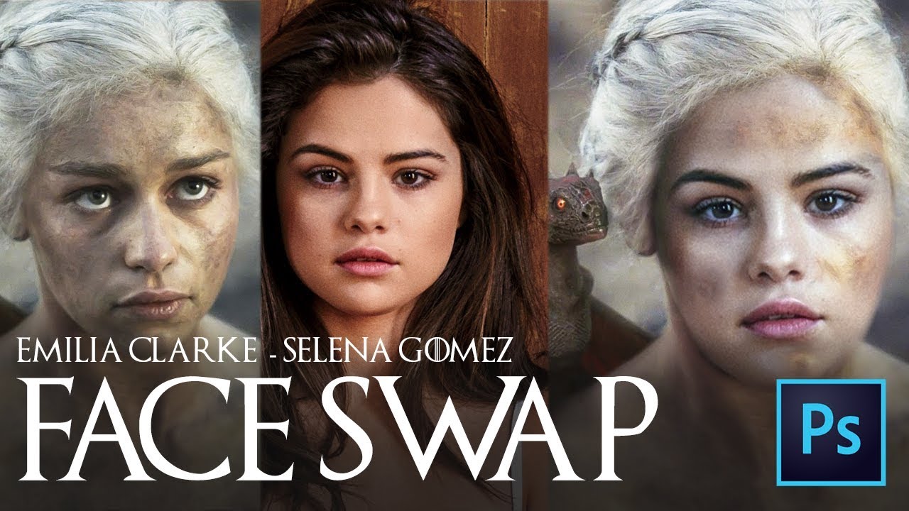 Emilia Clarke Selena Gomez Face Swap Photoshop Tutorial - YouTube
