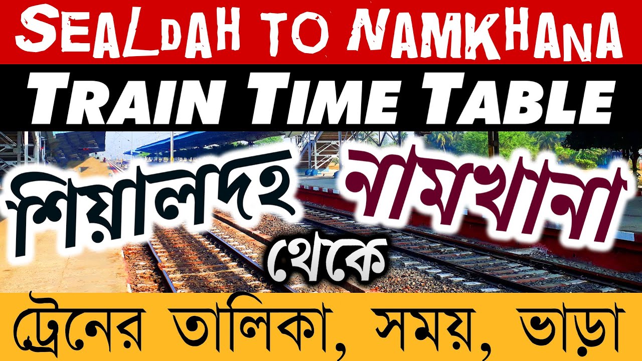 Sealdah To Namkhana Local Train Time Table | Sealdah Namkhana Local ...