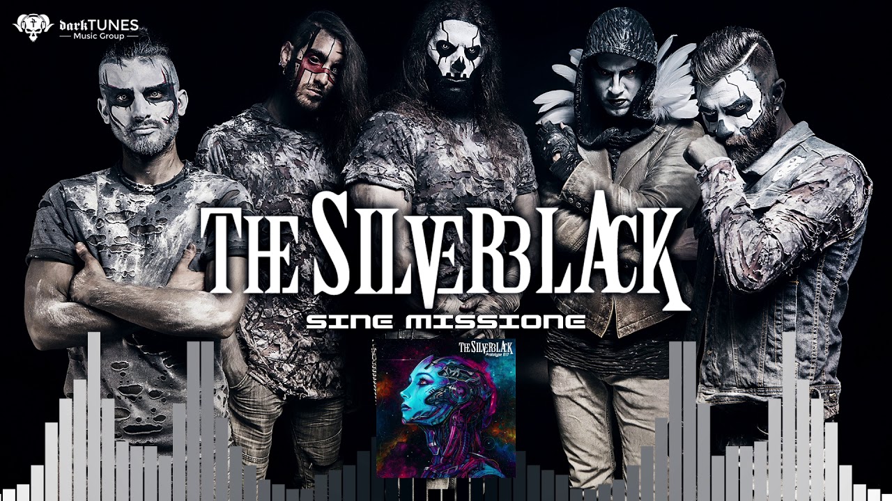 THE SILVERBLACK - Sine Missione [FULL SONG] | darkTunes Music Group ...