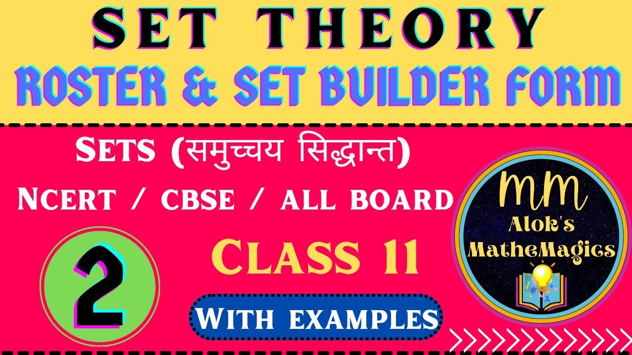 SET THEORY (SETS) Class 11 | समुच्चय सिद्धान्त | Part2 | NCERT/CBSE/ALL ...
