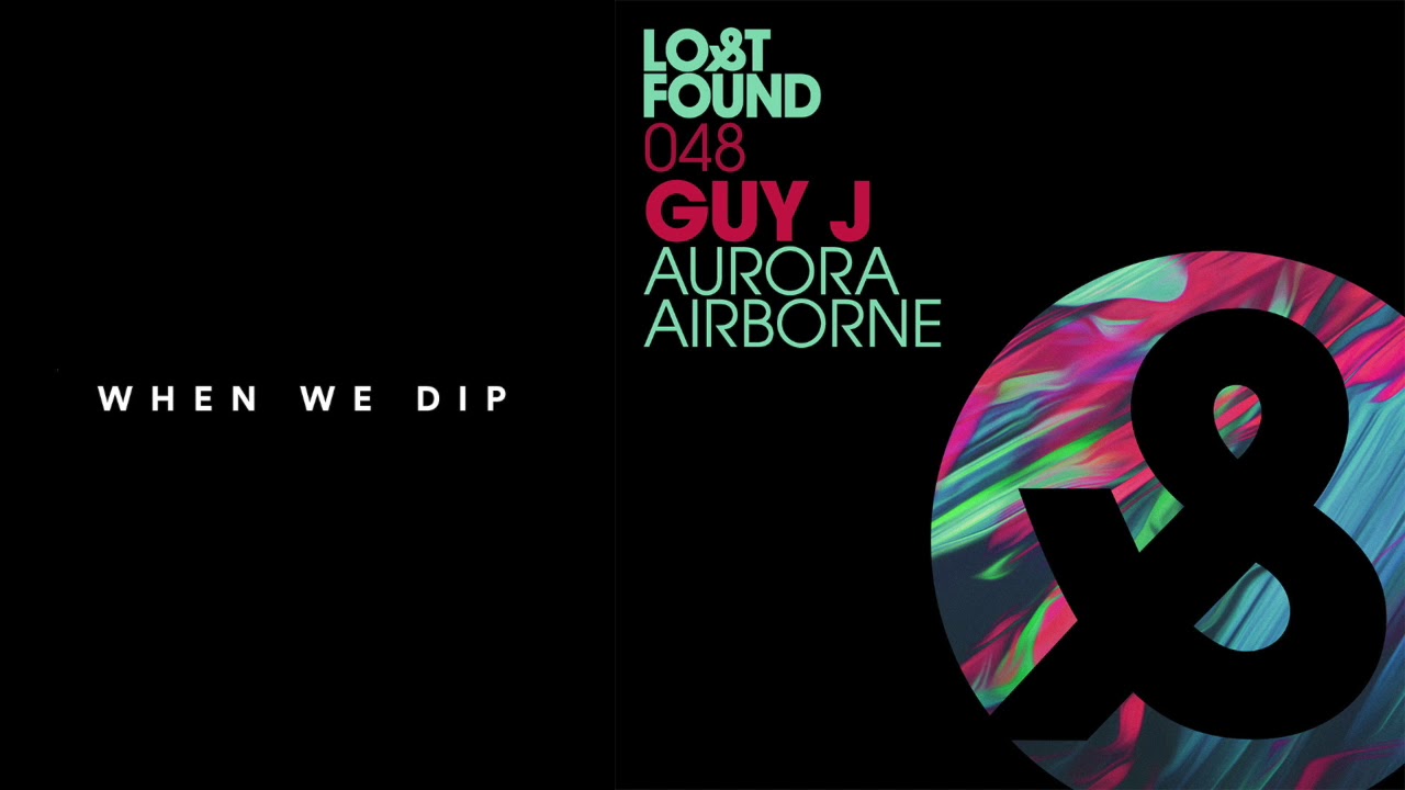 Premiere: Guy J - Airborne [Lost & Found] - YouTube
