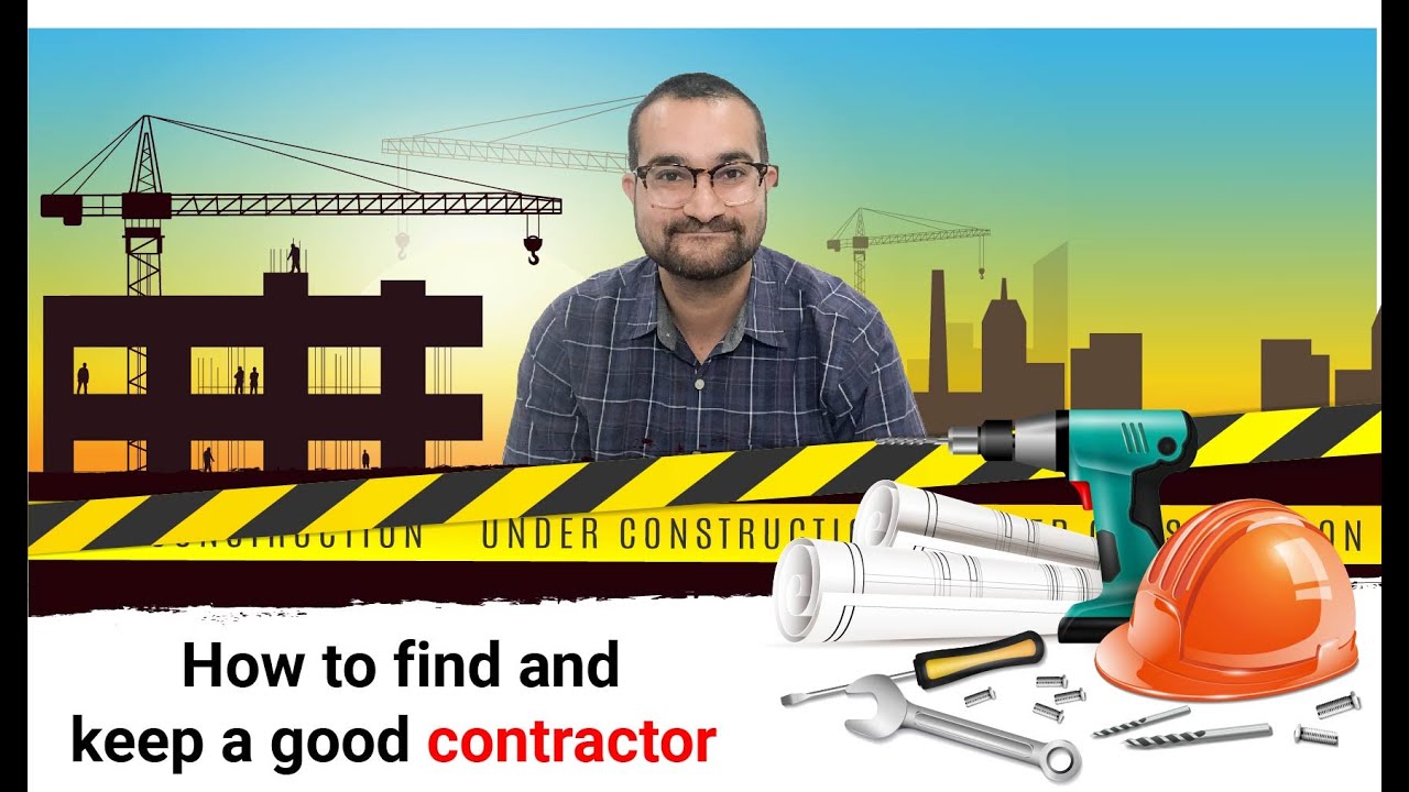 How to Hire a Contractor? I Learn the Tips & Tricks - YouTube