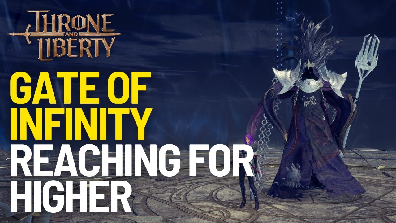 Gate Of Infinity - Reaching For Higher in Throne and Liberty - YouTube