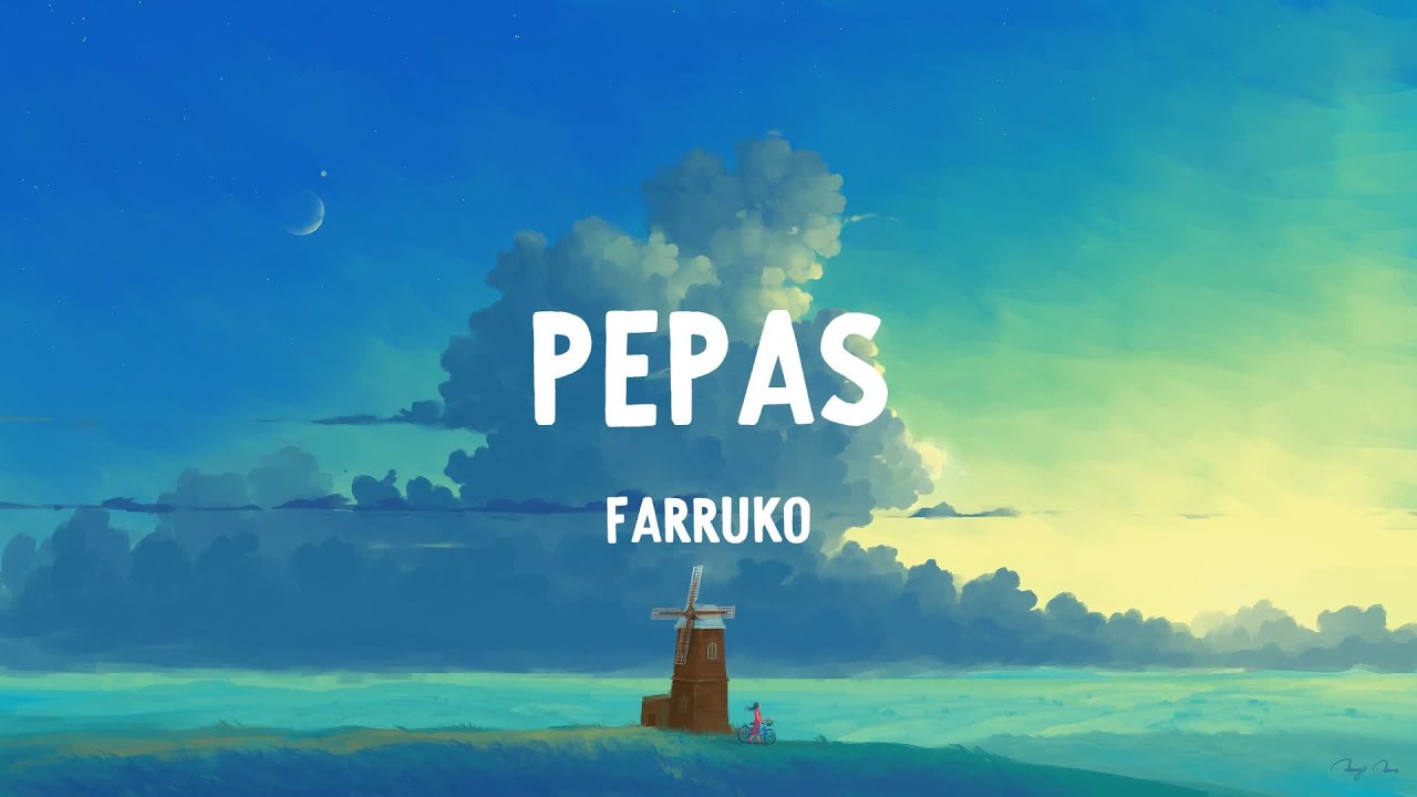 Farruko - Pepas (Lyrics) - YouTube Music