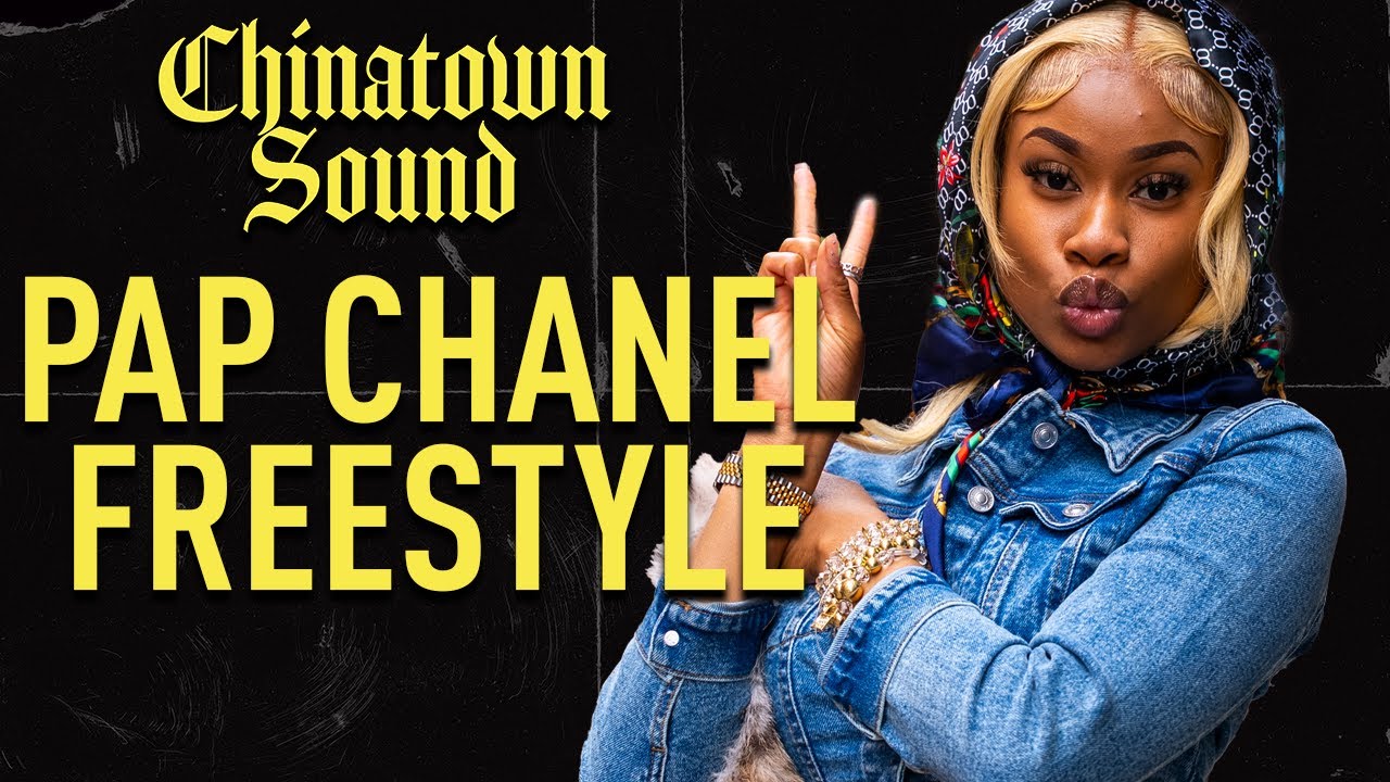 Chinatown Sound - Pap Chanel - Freestyle - YouTube