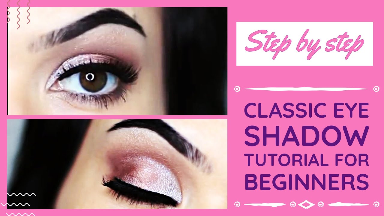FAST EASY & SIMPLE | STEP by STEP | CLASSIC shimmer Eyeshadow Tutorial ...