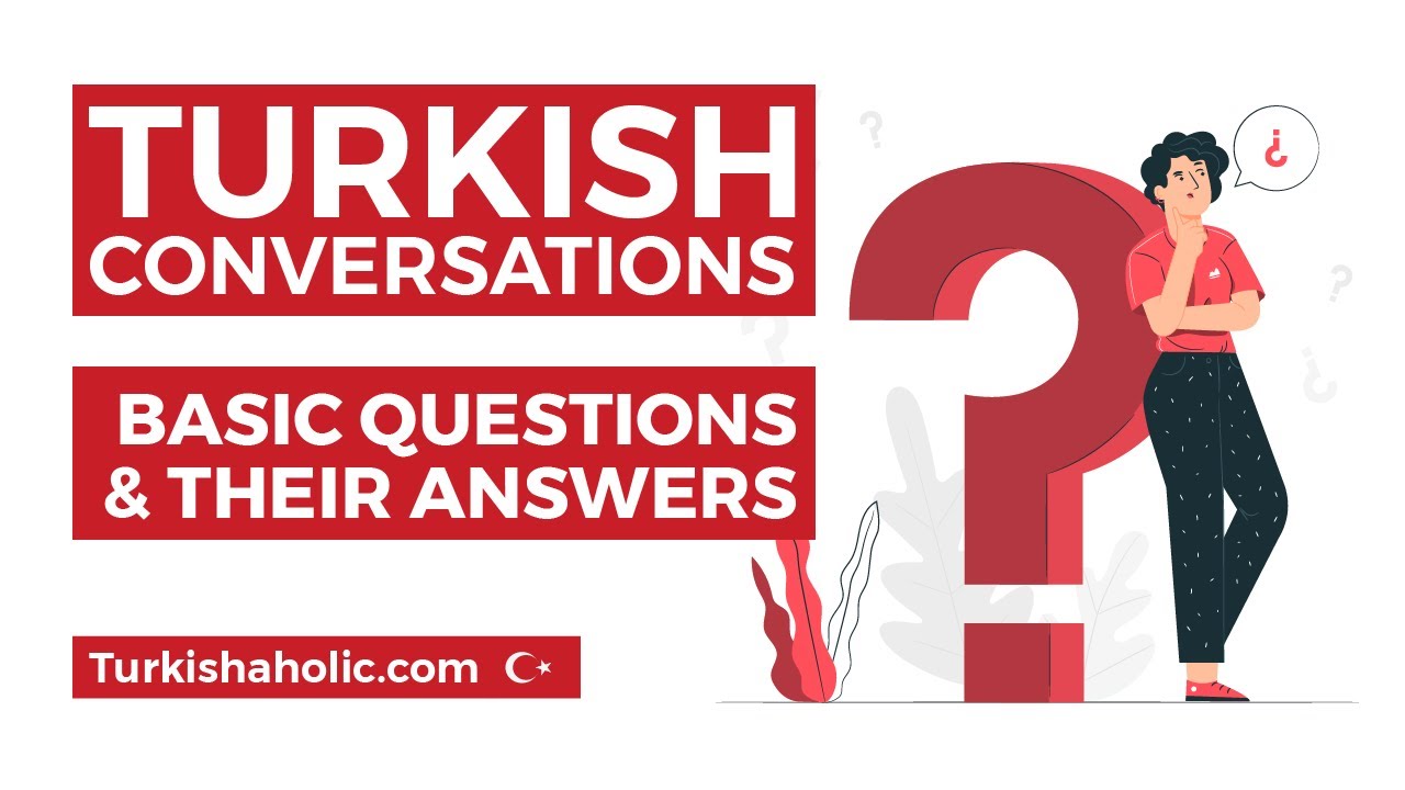 How to Ask Questions in Turkish Conversation - YouTube