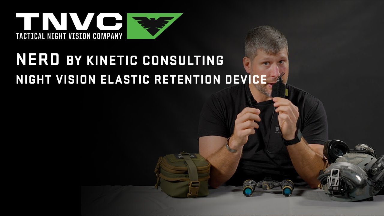 NERD (Night Vision Elastic Retention Device) by Kinetic Consulting ...