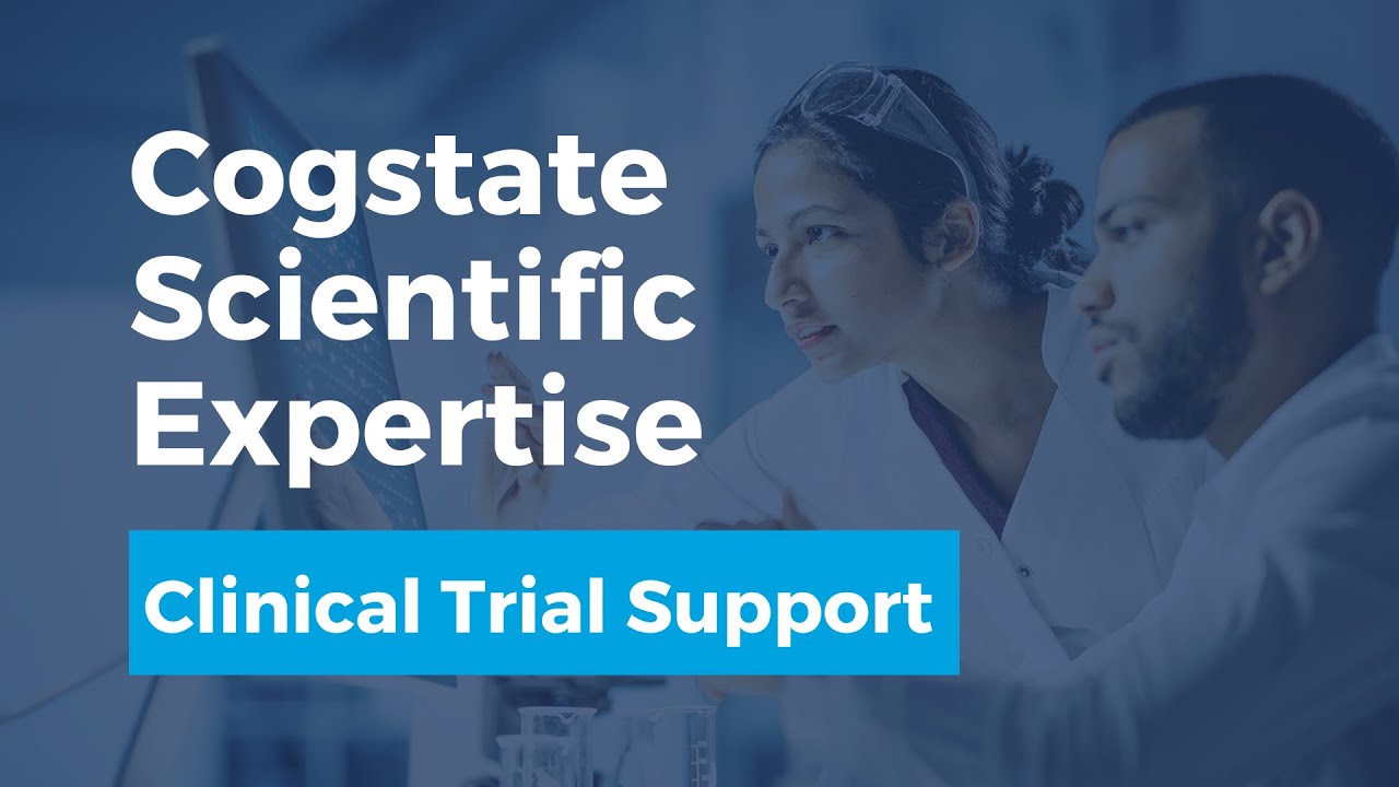 Cogstate's Scientific Expertise and Clinical Trial Support - YouTube
