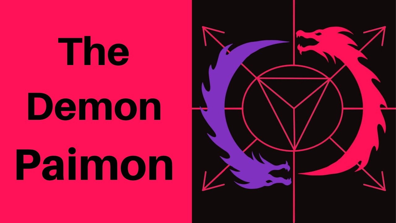 The Demon Paimon 9th Spirit Of The Goetia - YouTube