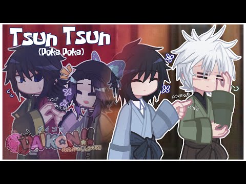 Tsun Tsun || Implied SaneGiyuu+Platonic ShinoGiyuu || Gacha Life 2 || DS/KNY Skit (rushed…)