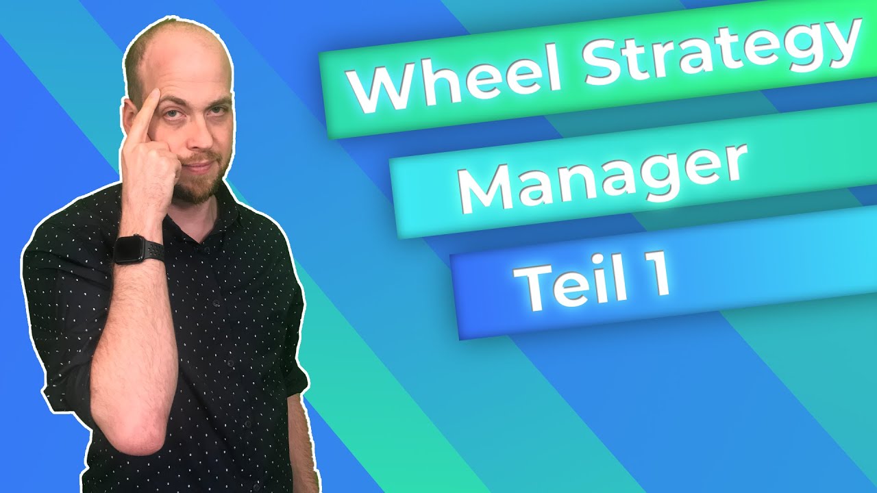 Wheel Strategy Manager - Teil 1 - YouTube