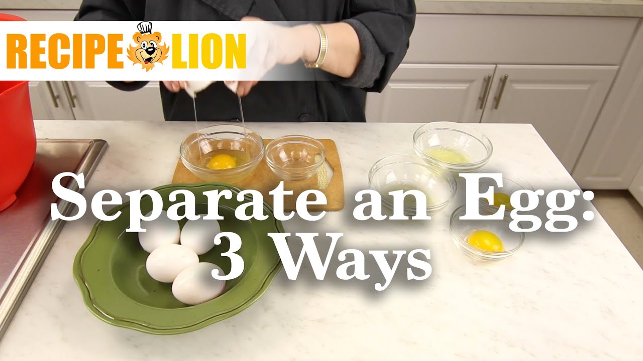 How to Separate an Egg: 3 Easy Ways - YouTube