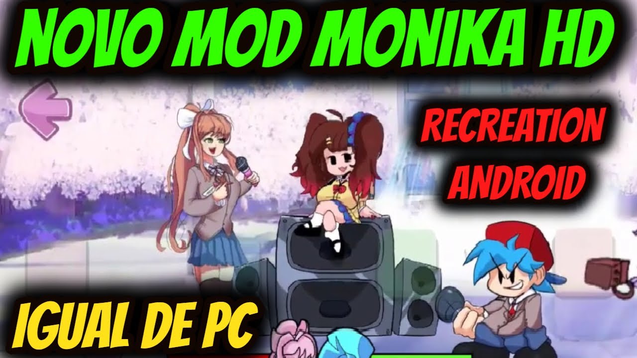 SAIU NOVO MOD MONIKA HD ANDROID-FRIDAY NIGHT FUNKIN MONIKA HD ...
