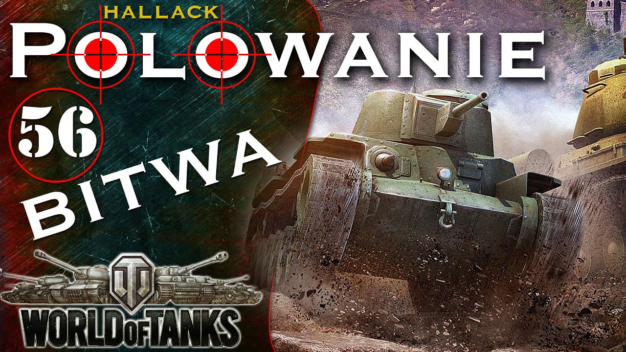 Hallack komentator bitwa na polowaniu - World of tanks - YouTube