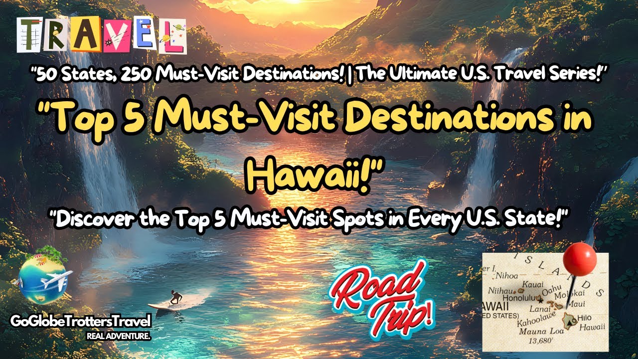 "Top 5 Must-Visit Destinations in Hawaii | Ultimate Travel Guide ...