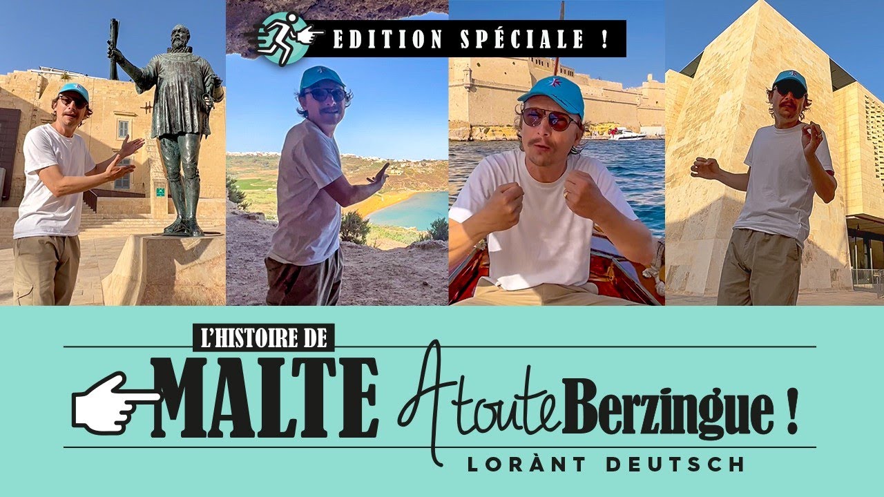 L'histoire de MALTE... A Toute Berzingue ! - YouTube
