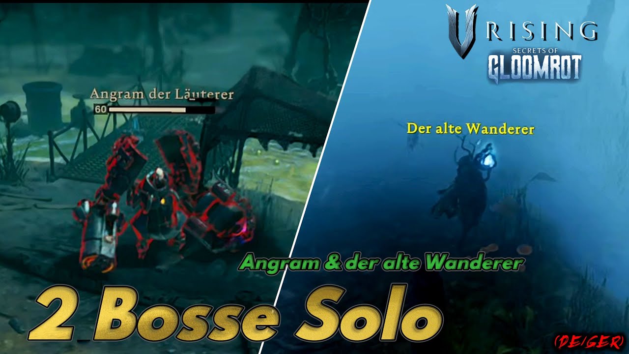 ANGRAM & der alte WANDERER | 2 Bosse Solo | Gloomrot Update | V Rising ...