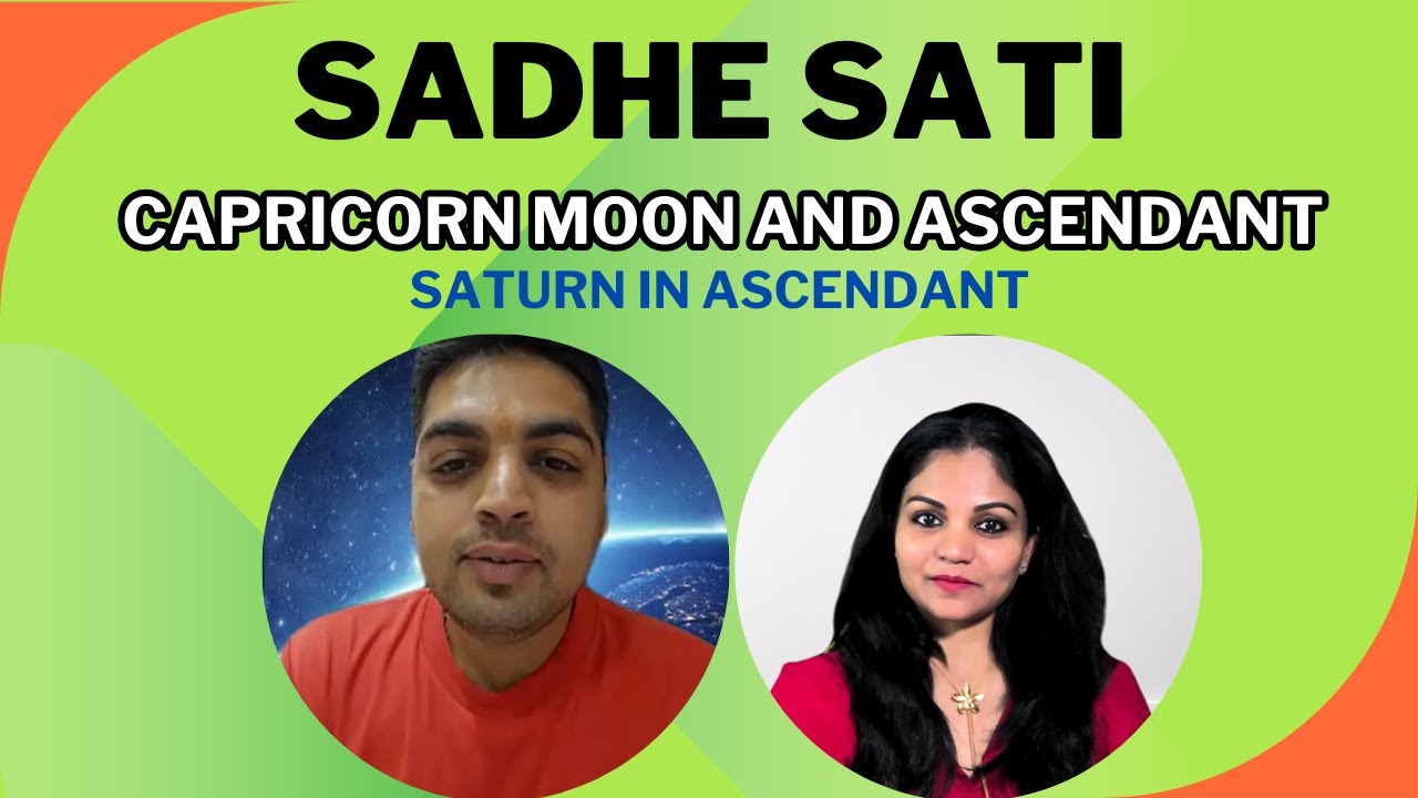 Sadhe Sati Experience | Capricorn Moon & Ascendant - YouTube