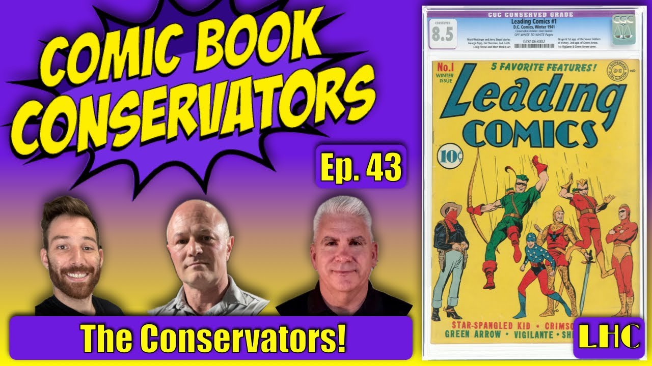 Comic Book Conservation Live Show Episode 43! - YouTube