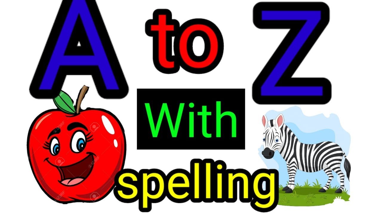 Alphabet A Z A z Spelling A To Z Words In English Writing A For alphabet-a-z-a-z-spelling-a-to-z-words-in-english-writing-a-for